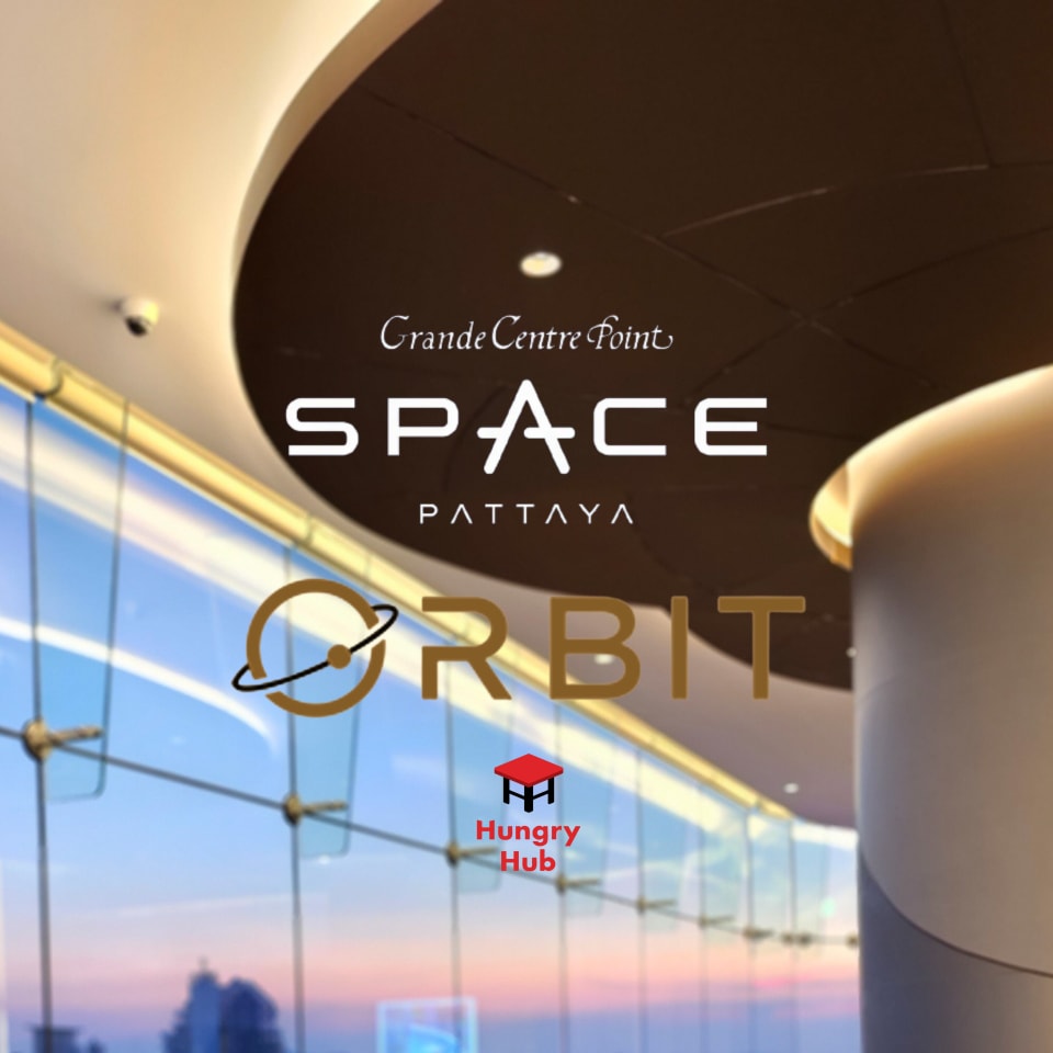 Orbit Restaurant Grande Centre Point Space | Panoramic Dining - Sky-High Experience | Pattaya ...